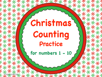 Christmas Counting Practice for Numbers 1 to 10 | TeachShare