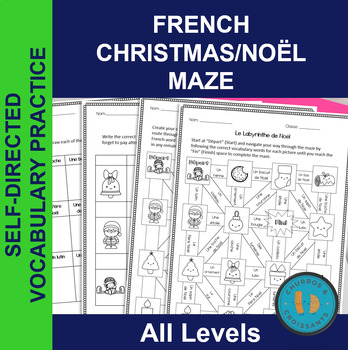 French Christmas Maze/Le Labyrinthe de Noël Illustrated Vocabulary Fun ...