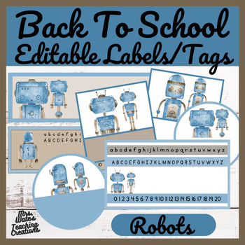 Back To School Editable Robot Theme Name & Desk Tags | Robot Classroom ...