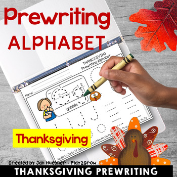 Fine Motor Prewriting ALPHABET Tracing Lines and Shapes Thanksgiving ...
