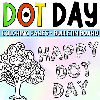 International Dot Day printables Coloring Pages Color Dots Bulletin ...