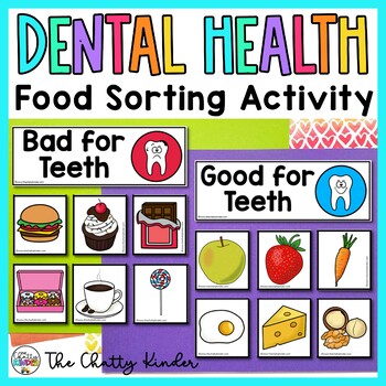 Dental Health Printable Sorting Activity - Good and Bad Food for Teeth ...