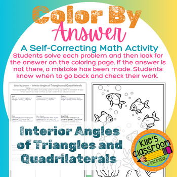 Interior Angle Triangles and Quadrilaterals Color By Answer / Color By ...