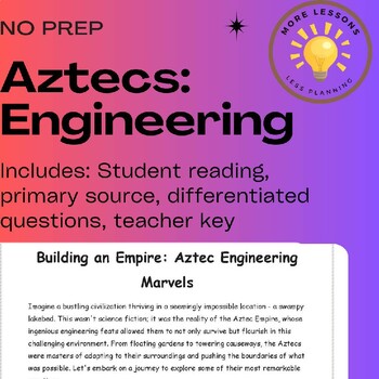 Ancient Aztec: Engineering Marvels Mesoamerica Reading Comprehension ...