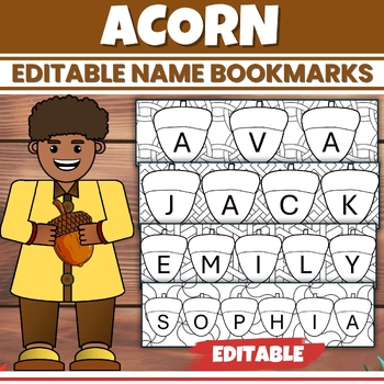 Editable Acorn Name Coloring Bookmarks & Desk Tags Personalized Student ...