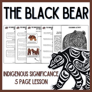 The Bear - Lesson, Cultural Significance and Activities - 7 Sacred ...