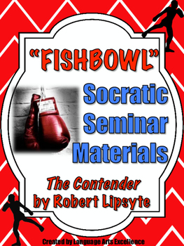 The Contender (Lipsyte) Socratic Seminar Lesson Plan and Materials ...