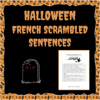 French Halloween scrambled sentences - No prep printable | TeachShare