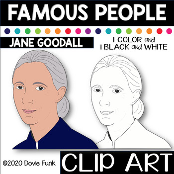 FAMOUS PEOPLE Clipart JANE GOODALL | Women's History Month | TeachShare