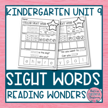 Kindergarten Sight Words Activity Pages Unit 9 Reading Wonders | TeachShare