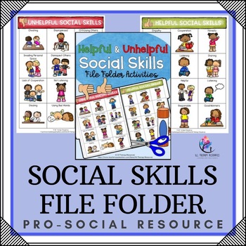 SOCIAL SKILLS AND FRIENDSHIP SKILLS FILE FOLDER | TeachShare