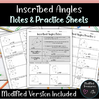 Geometry Inscribed Angles Notes and Practice Sheets (Modified Versions ...