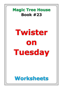 Magic Tree House "Twister on Tuesday" worksheets | TeachShare