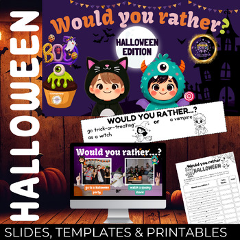 Would You Rather Questions: HALLOWEEN Edition - Slides, Templates and ...
