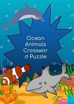 Ocean Animals Crossword Puzzle | TeachShare