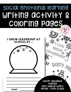 Winter Themed SEL Snow Leadership Writing Activity Coloring Pages ...