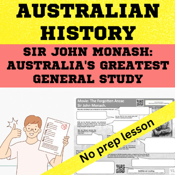 Sir John Monash Study - Australia's Greatest WW1 general worksheet ...