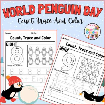 Penguin Awareness Day / Count, Trace And Color Activity/ Printable ...