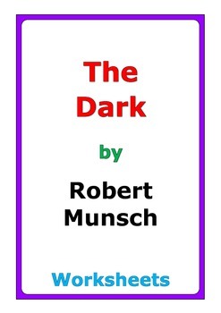 Robert Munsch "The Dark" worksheets | TeachShare