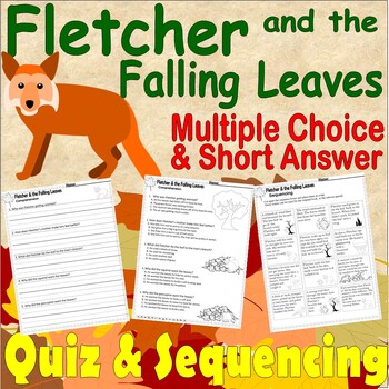 Fletcher and the Falling Leaves Reading Comprehension Quiz & Story ...