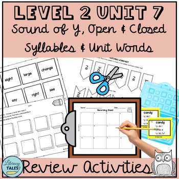 Level 2 Unit 7 Review Sound of Y, Open & Closed Syllables & Unit Words ...