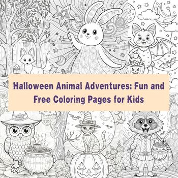 Halloween Animal Adventures: Fun and Free Coloring Pages for Kids ...
