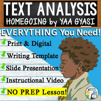 Homegoing by Yaa Gyasi -Text Analysis Writing Prompt, Text Based ...