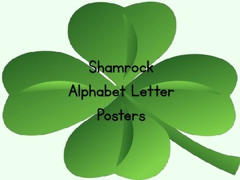 Shamrock Clover Full Page Alphabet Letter Posters Uppercase and ...