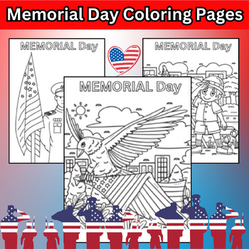 Remember & Color: Educational Memorial Day Coloring Activities ...