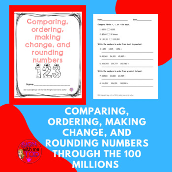 Comparing, Ordering, Making Change, and Rounding Numbers - Hundred ...