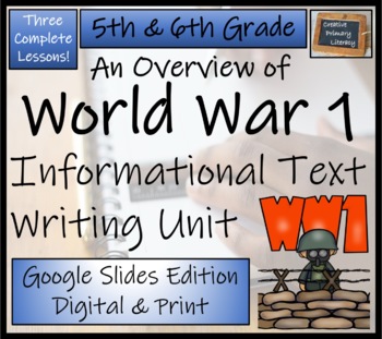World War I Informational Writing Unit Digital & Print | 5th Grade ...