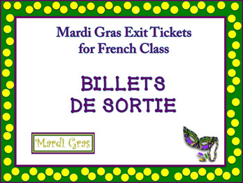French Mardi Gras Exit Tickets | TeachShare
