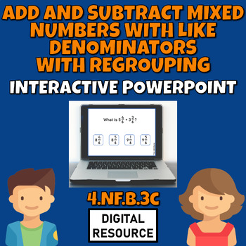 Add and Subtract Mixed Numbers With Regrouping 4.NF.3C Interactive ...