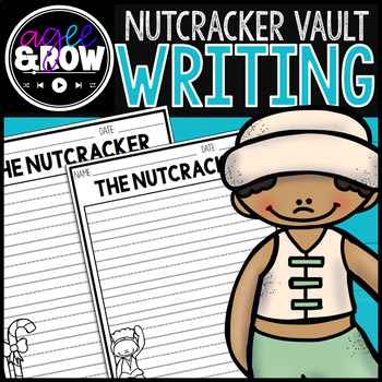 The Nutcracker Story Writing Paper for Christmas [from the Nutcracker ...