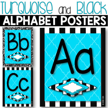 Turquoise Black and White Classroom Theme Decor Alphabet Posters ...