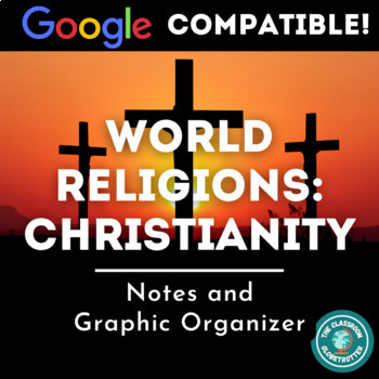 World Religions: Christianity - Notes and Graphic Organizer - NO PREP ...