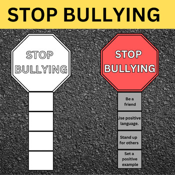 Write and Craft a Stop Bullying Stop Sign | TeachShare