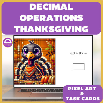 Decimal Operations – Thanksgiving Pixel Art Activity and Printable Task ...