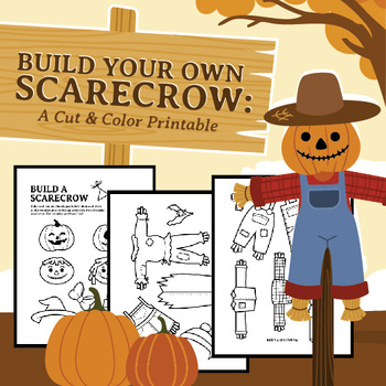 Build Your Own SCARECROW: Printable Fall Activity Coloring Page for ...