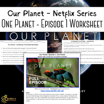 Our Planet | Episode 1: One Planet Worksheet and Answer Key | TeachShare