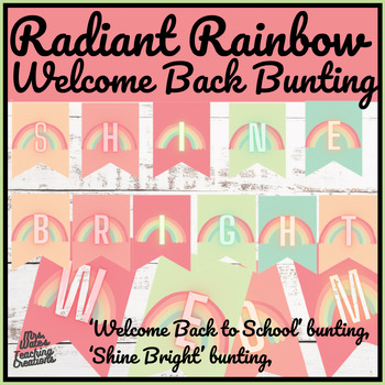 Welcome Back Bunting for Classroom Bulletin Board - Rainbow Themed ...