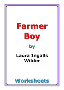 Laura Ingalls Wilder "Farmer Boy" worksheets | TeachShare