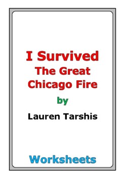 Lauren Tarshis "I Survived the Great Chicago Fire, 1871" worksheets ...