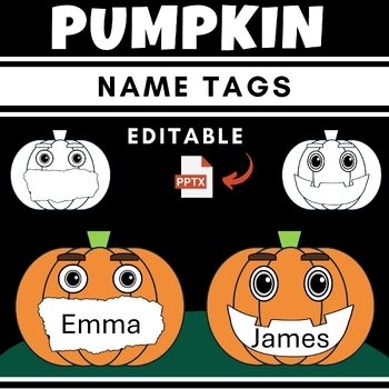 Editable Fall Pumpkin Name Tags : Fun Classroom Decor for Back to ...