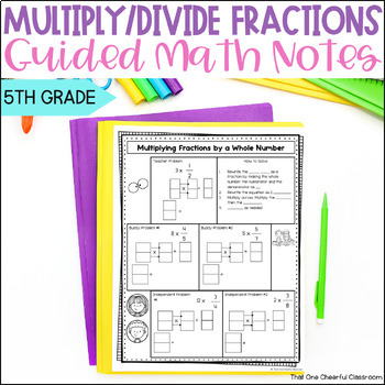 5th Grade Multiplying & Dividing Fractions & Mixed Numbers Guided Math ...