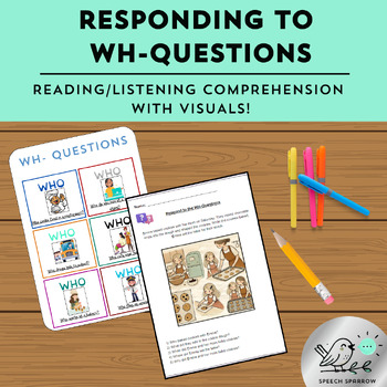WH-Questions Visuals & Activities | Listening Comprehension for Speech ...