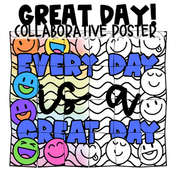 Smile Emoji Themed Great Day Collaborative Coloring Oversized Poster ...