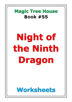 Magic Tree House "Night of the Ninth Dragon" worksheets | TeachShare