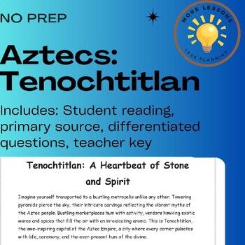Ancient Aztec: Tenochtitlan- Mesoamerica Reading Comprehension ...