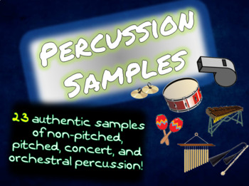 Percussion Samples (23 mp3s of authentic percussion sounds!) | TeachShare